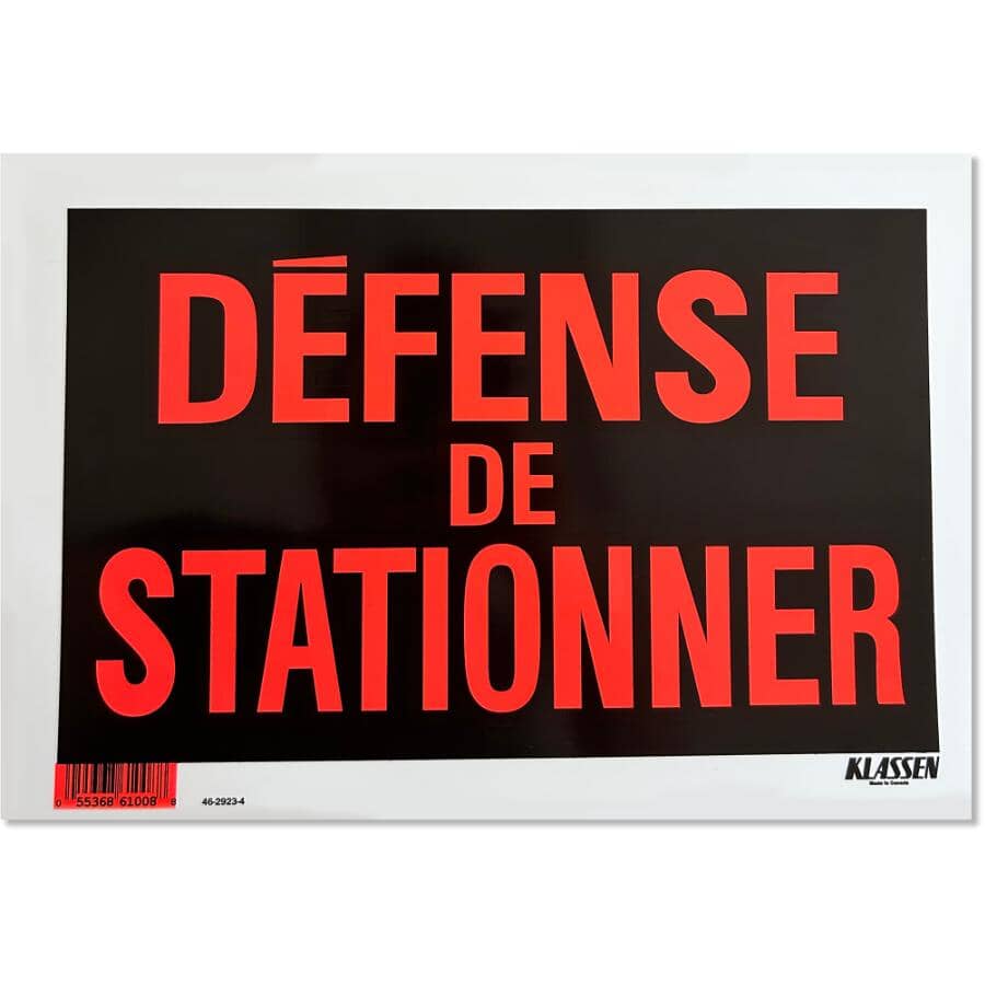KLASSEN 8" x 12" Defense De Stationner French Sign | Home Hardware